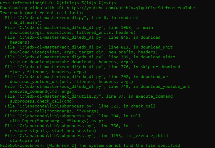 Filenotfounderror · Issue 535 · Coursera Dl Edx Dl · Github