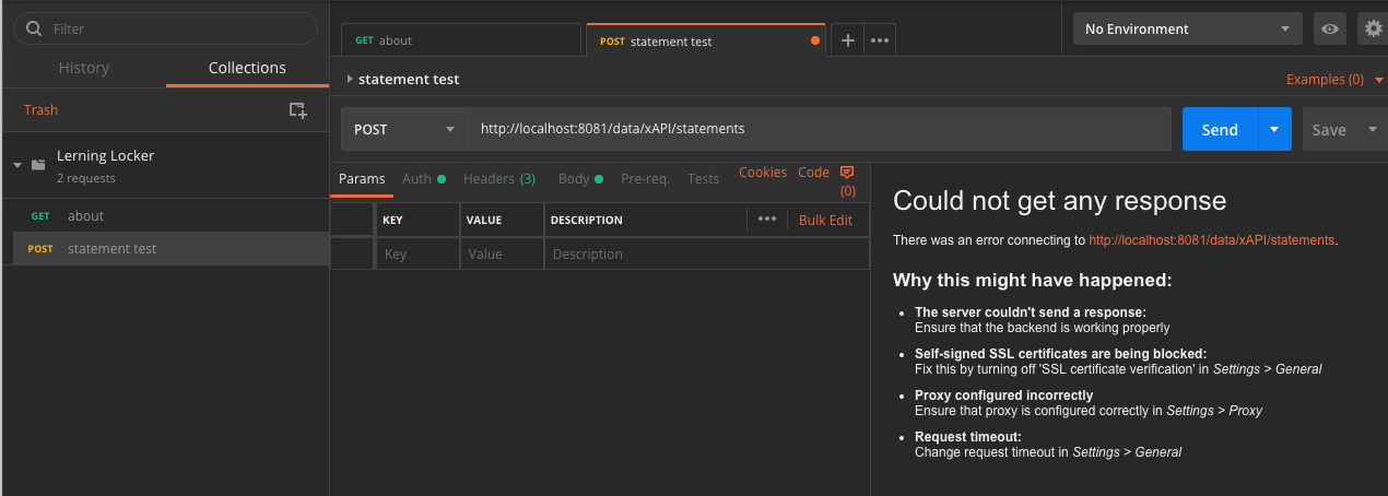 [Bug] Postman "Could not get any response" · Issue #1328 · LearningLocker/learninglocker · GitHub