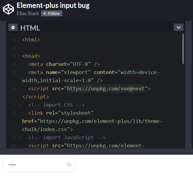 [Bug Report] Input "password visible" view error · Issue #1462 · element-plus/element-plus · GitHub