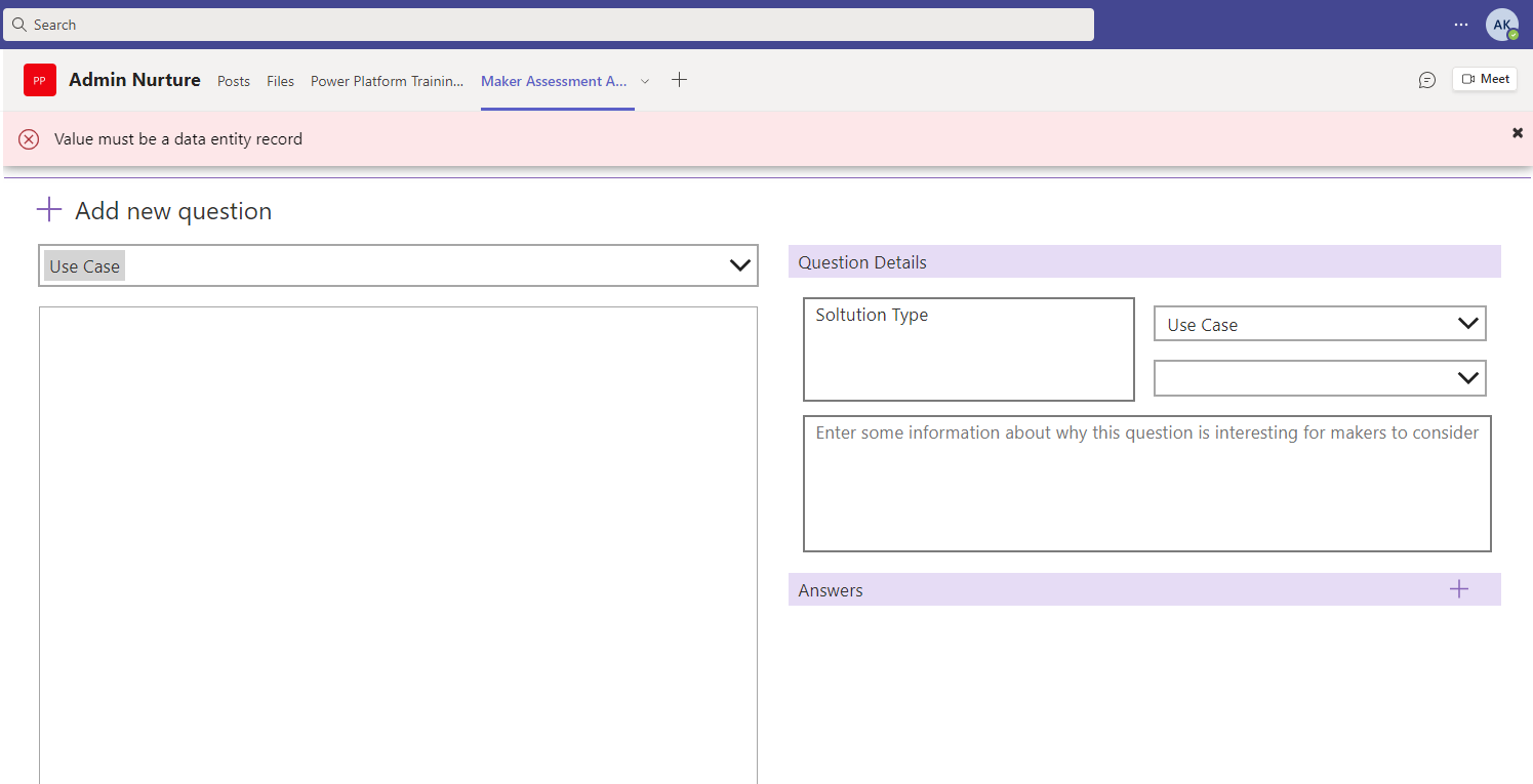 Unable To Add Questions In Maker Assessment Admin App In Teams · Issue 2024 · Microsoft Coe