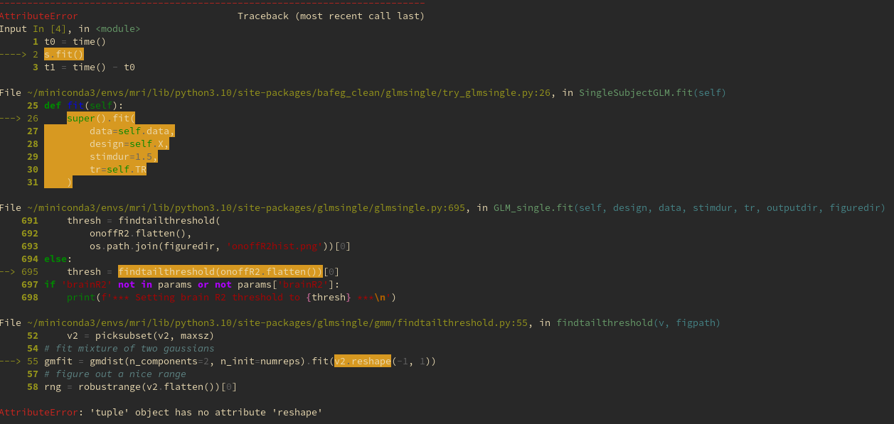 AttributeError: 'tuple' object has no attribute 'reshape' · Issue #68 · cvnlab/GLMsingle · GitHub