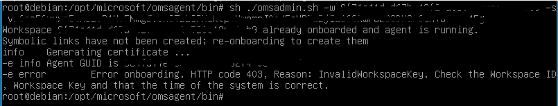 HTTP code 403, Reason: InvalidWorkspaceKey · Issue #723 · microsoft/OMS-Agent-for-Linux · GitHub