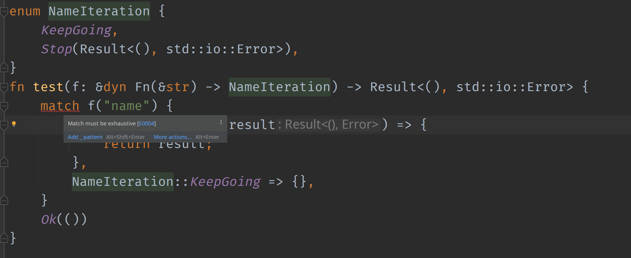 False Match Must Be Exhaustive When Combined With Fn · Issue 6137 · Intellij Rust Intellij