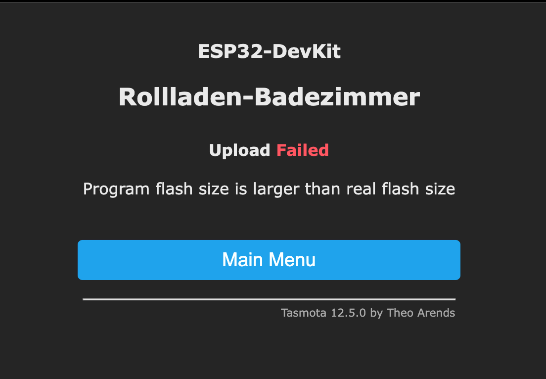 ESP32: Can't Update to 13.0.0 due To Flash Size · arendst Tasmota · Discussion #18983 · GitHub