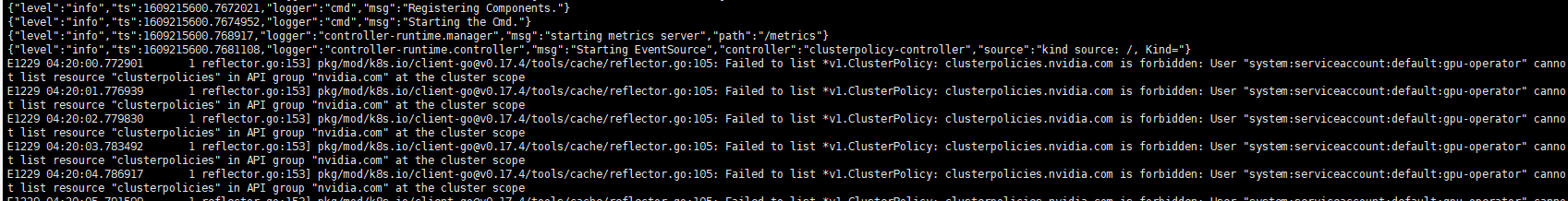 User "system:serviceaccount:default:gpu-operator" cannot list resource "clusterpolicies" in API ...