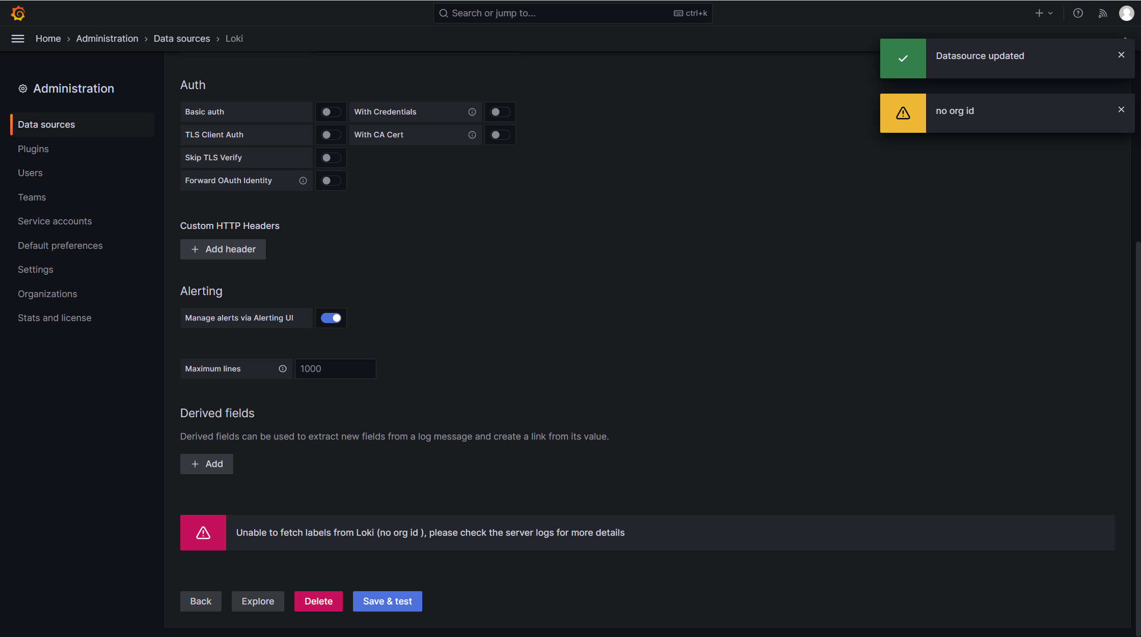 Unable to fetch labels from Loki (no org id ), please check the server logs for more details ...
