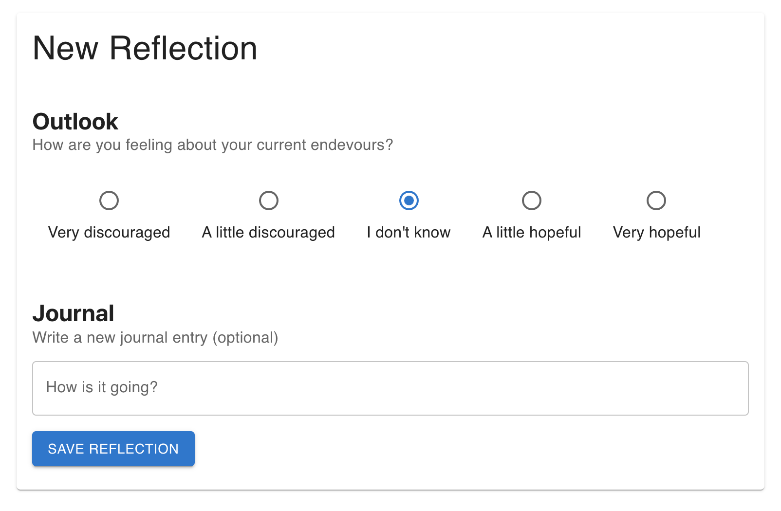 The outlook check-in form and reflections without a journal entry don't look like the design ...