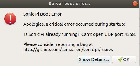 Server boot error... Can't open UDP port 4558 · Issue #2142 · sonic-pi-net/sonic-pi · GitHub
