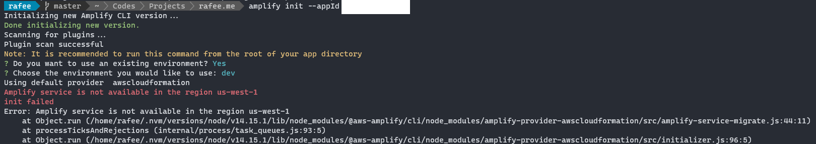 Getting Error Amplify Service Is Not Available In The Region Us West 1