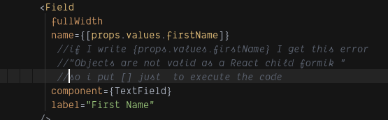 useFormik initialValues pass object props · Issue #2776 · jaredpalmer/formik · GitHub