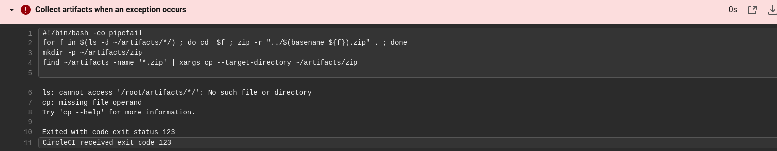 `Collect artifacts when an exception occurs` CI step fails when no artifacts are found · Issue ...