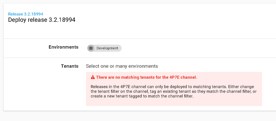 Enforced channel-tenant restrictions should be made clearer on the Create Deployment user ...