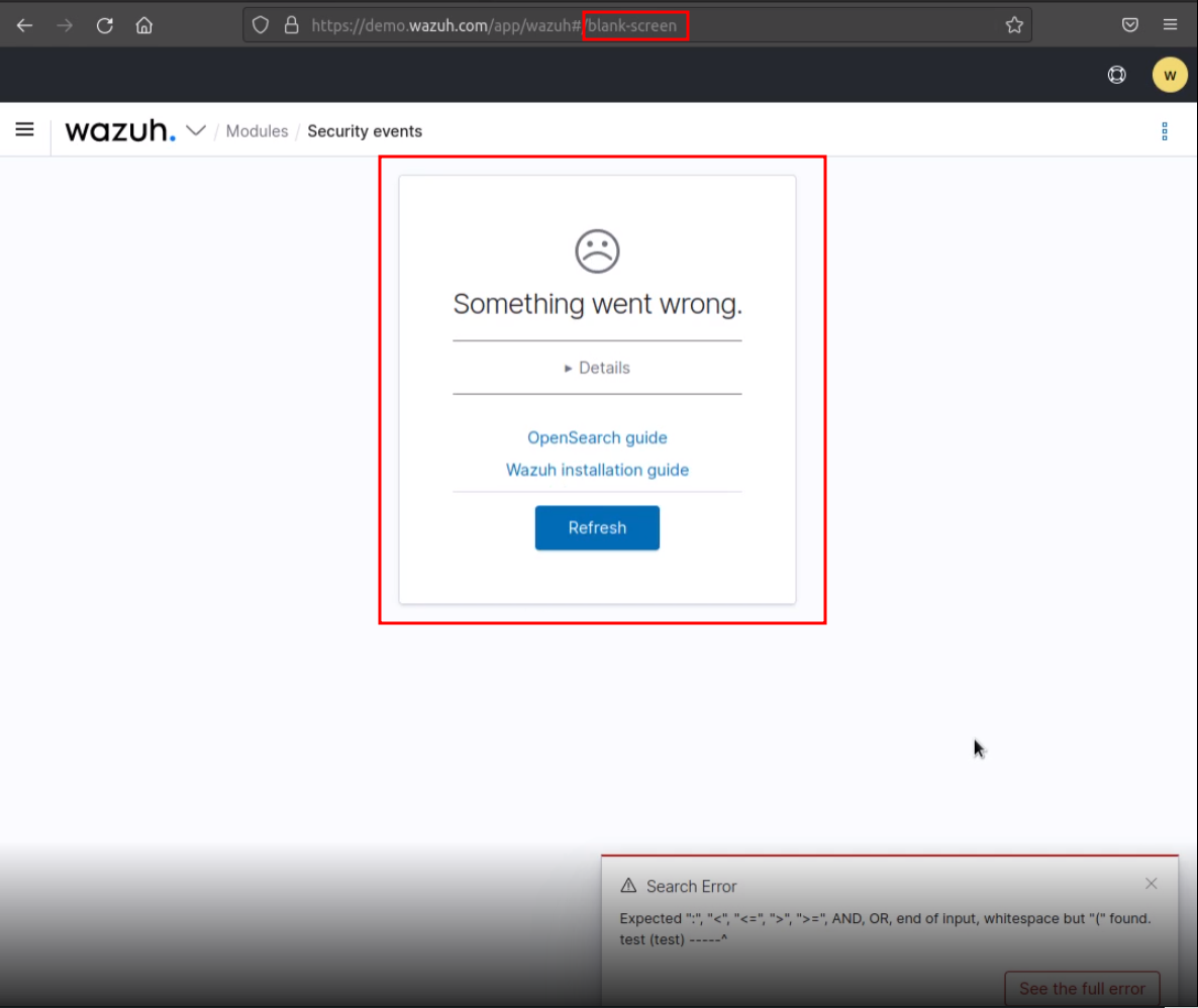 Invalid search leads to page crash · Issue #4168 · wazuh/wazuh-dashboard-plugins · GitHub