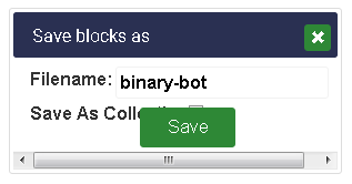 Save as Collection Tick Box is hidden · Issue #462 · binary-com/binary-bot · GitHub