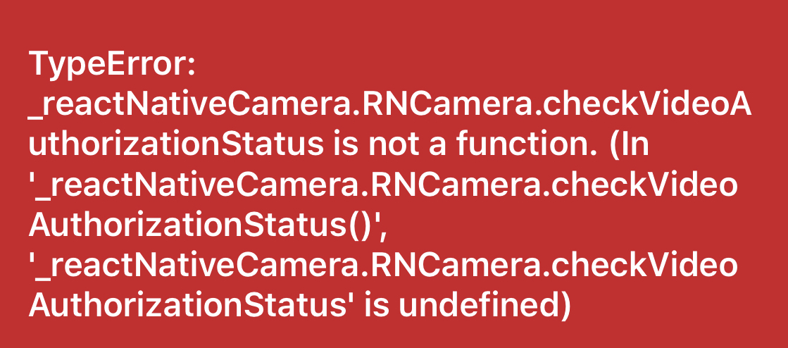 RNCamera.checkVideoAuthorizationStatus is not a function - iOS · Issue #2413 · react-native ...