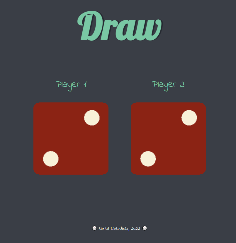 GitHub - UmutEkerdiker/diceeGame: A simple dice rolling game to settle ...
