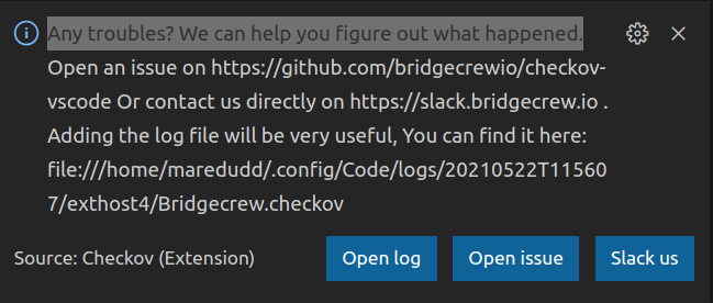 "Any troubles?" popup pops up all the time · Issue #46 · bridgecrewio/checkov-vscode · GitHub