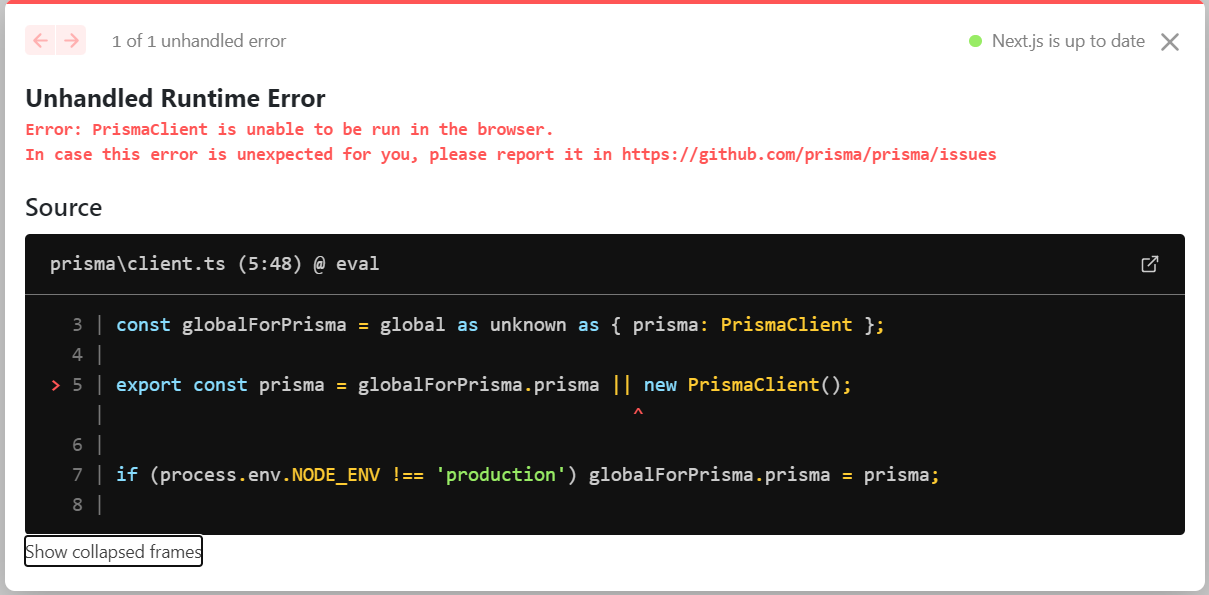 PrismaClient is unable to be run in the browser. · Issue #19425 · prisma/prisma · GitHub