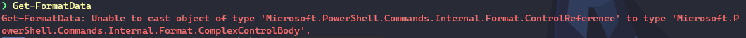 Get-FormatData breaks after importing view using common customcontrol · Issue #15413 ...