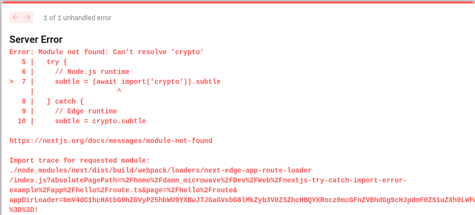try-catch for `import` not working in Route Handlers 路 Issue #46791 ... try-catch for `import` not working in Route Handlers 路 Issue #46791 ...