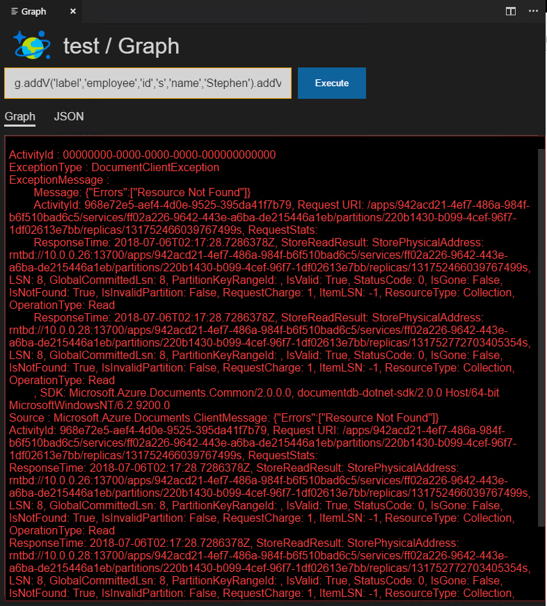 Display an error 'Resource Not Found' after attempting to add vertices and edged to the graph ...