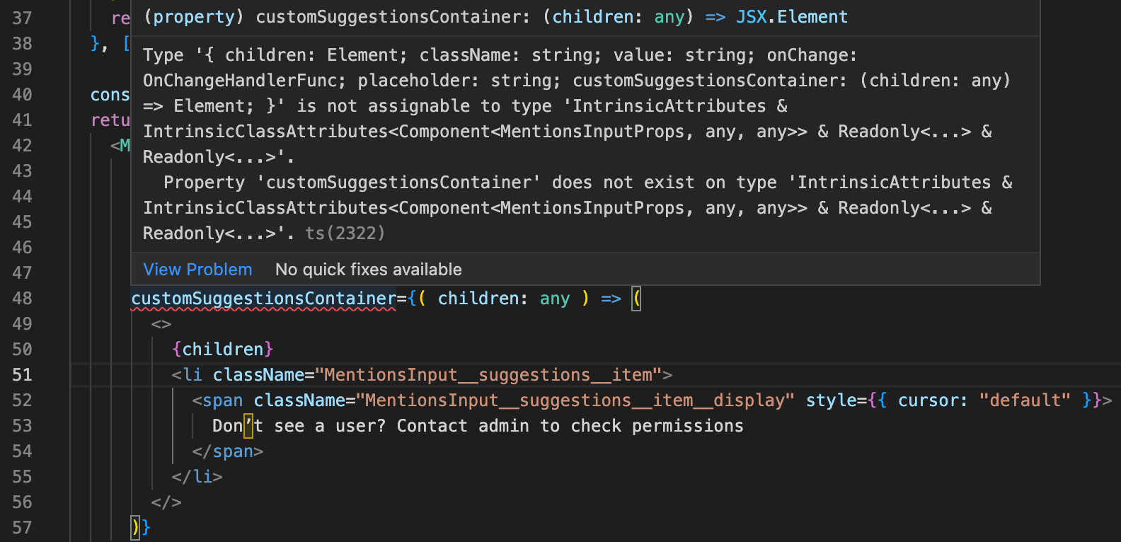 Missing `customsuggestionscontainer` In `mentionsinputprops` · Issue 594 · Signavio React