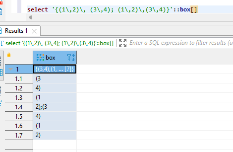 PostgreSQL - _box (box[]) isn't formatted as an array correctly. · Issue #17467 · dbeaver ...