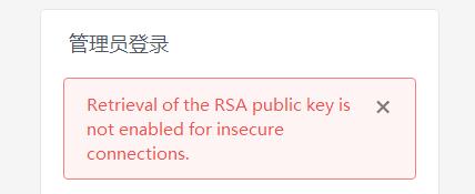 Retrieval of the RSA public key is not enabled for insecure connections. · Issue #1692 ...