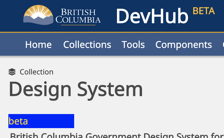Beta Status for Applications · Issue #78 · bcgov/design-system · GitHub