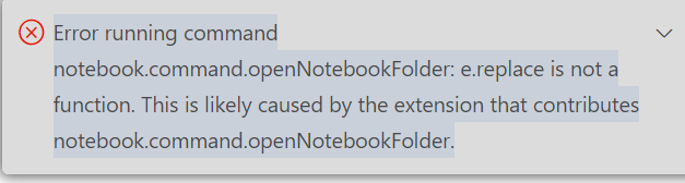 Open Notebook Folder command not working · Issue #23792 · microsoft ...