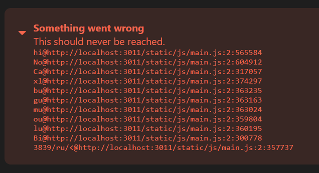 sl web resulted "Something went wrong This should never be reached." (0.2.20230228-144002 ...