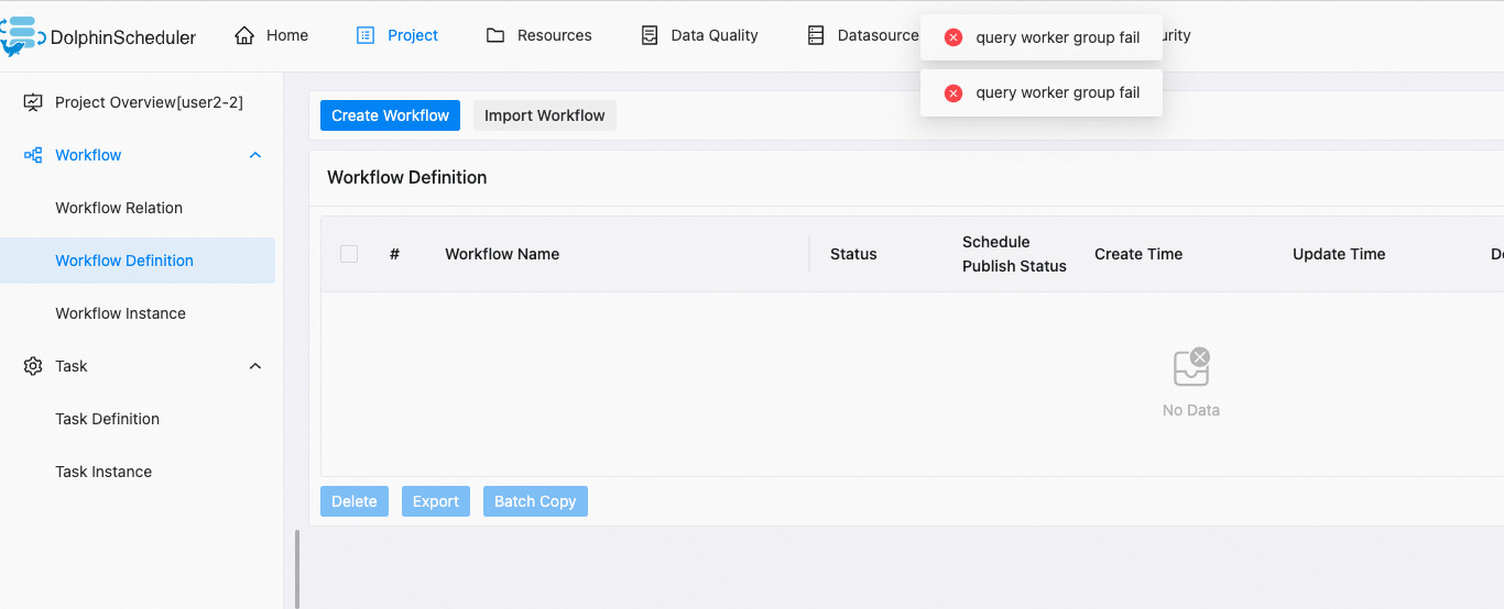 [Bug] [Worker Group] Workflow definition page keeps throwing `query worker group fail` · Issue ...