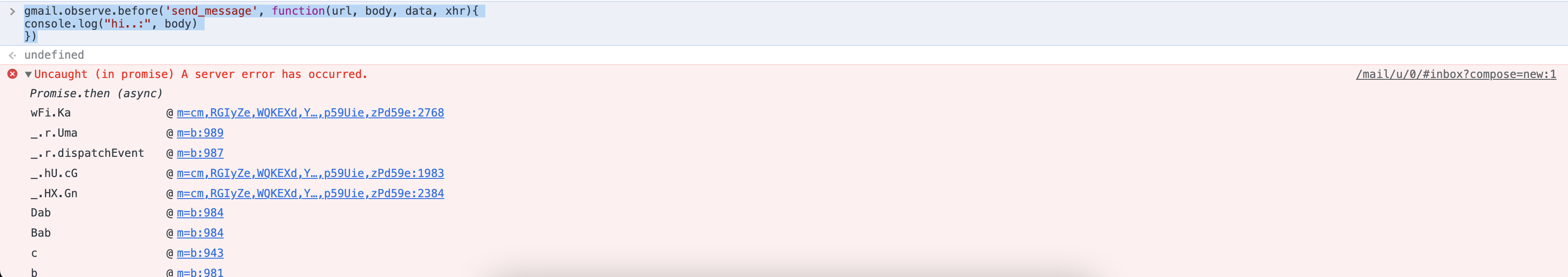gmail.observe.before('send_message') Uncaught (in promise) A server error has occurred. · Issue ...