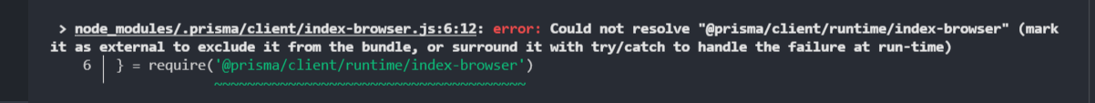 Could not resolve "@prisma/client/runtime/index-browser" · prisma prisma · Discussion #10767 ...