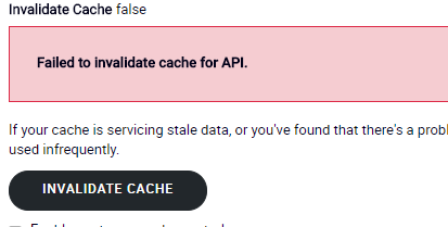 Bug - Invalidate cache function does not work in Tyk Dashboard v1.6.2 · Issue #1807 ...