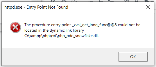 Receiving httpd.exe Entry Point Not Found Error · Issue #206 · snowflakedb/pdo_snowflake · GitHub