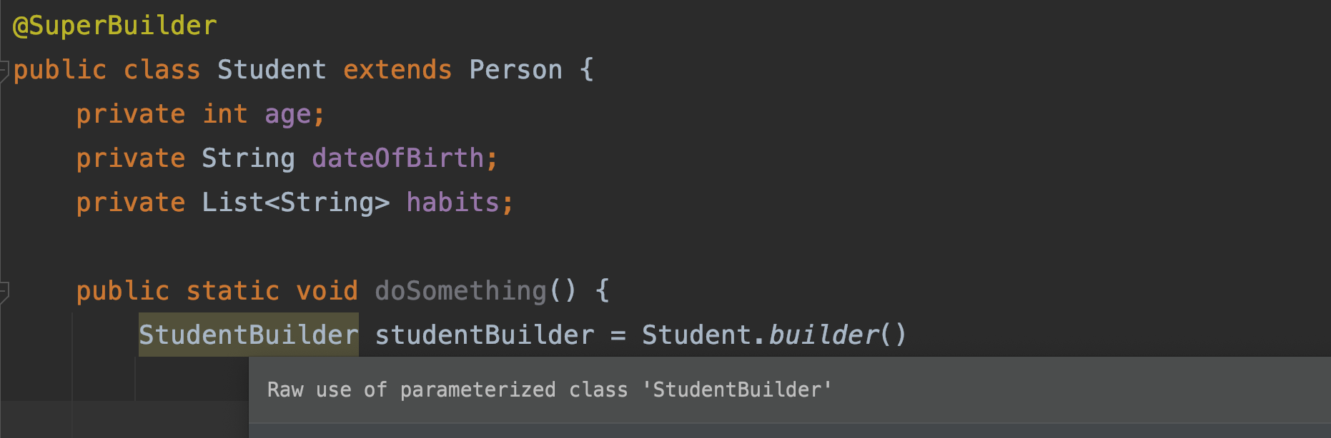 Bug Superbuilder Compile Warning Happens When We Use Generated Builder To Set Values · Issue 
