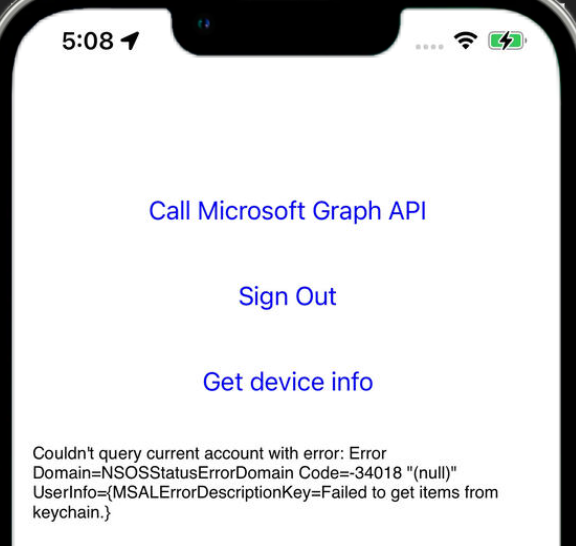 NSOSStatusErrorDomain Code=-34018 "Client explicitly specifies access group XXXX.com.microsoft ...