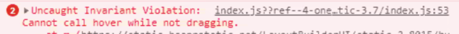 Uncaught Invariant Violation: Cannot call hover while not dragging. error in Chrome 77.0 when ...