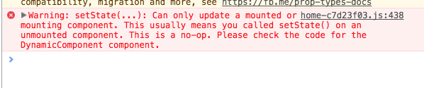 dva/dynamic report setState warning when component is unmount before load is complete · Issue ...
