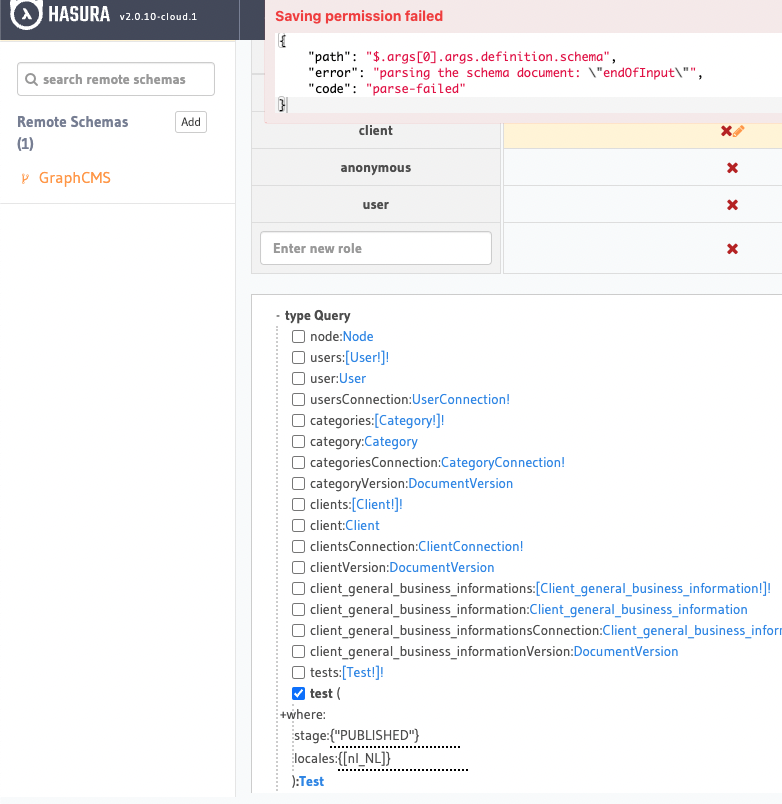 Remote Schema Permissions gives a result of " \"endOfInput\""," · Issue #7782 · hasura/graphql ...