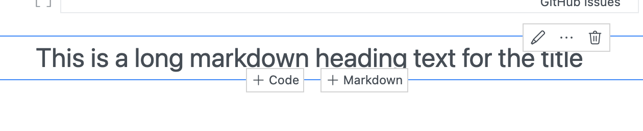 Native Notebooks - Cell Toolbar Covering Markdown Content · Issue #114730 · microsoft/vscode ...