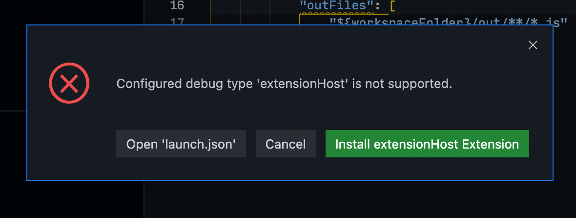 Configured debug type 'extensionHost' is not supported · Issue #626 · microsoft/vscode-extension ...