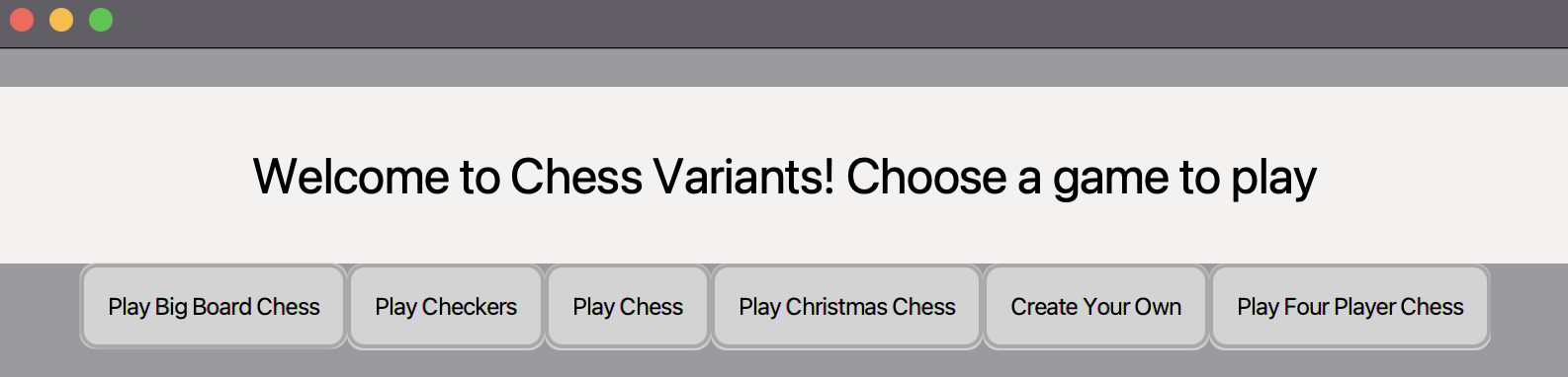GitHub - brian3699/chess-variations: This project implements 6 variations of Chess
