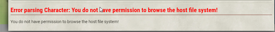 Error parsing Character: You do not have permission to browse the host file system! · Issue #198 ...