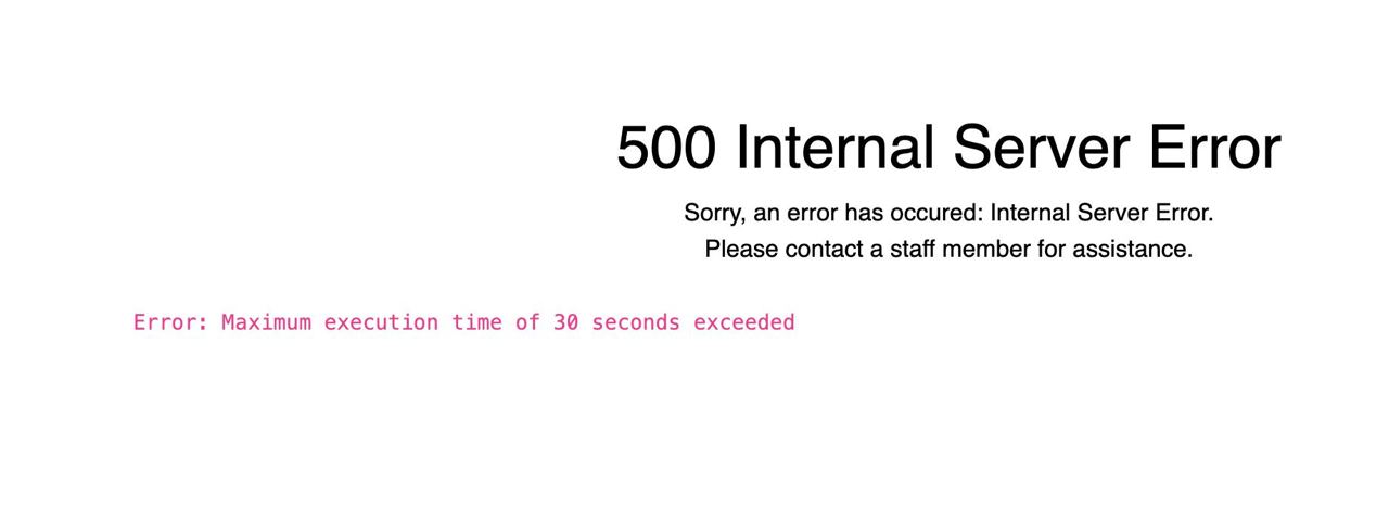Error: Maximum execution time of 30 seconds exceeded for generate ...