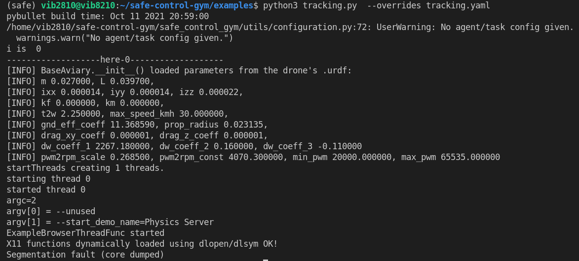 Segmentation fault in running the tracking.py example · Issue #2 · utiasDSL/safe-control-gym ...