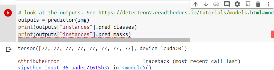 AttributeError: Cannot find field 'pred_masks' in the given Instances ...