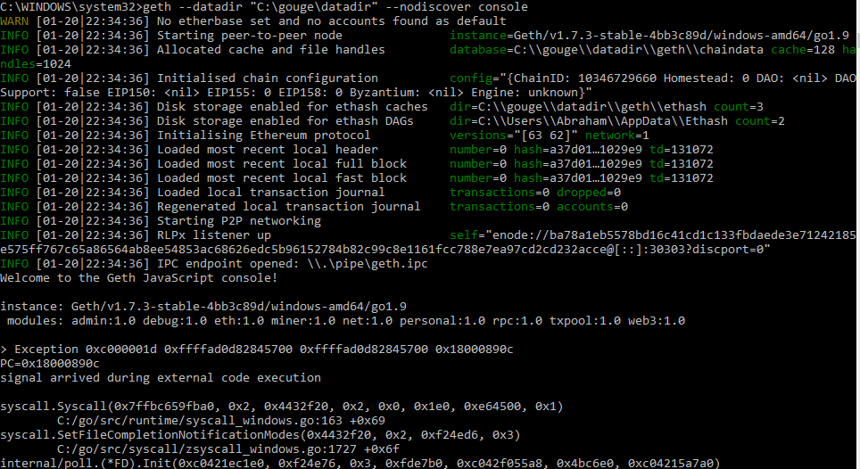 Geth private blockchain - error: signal arrived during external code execution (unable to launch ...
