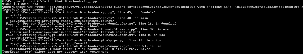 Str object does not support item assignment · Issue #45 · PetterKraabol/Twitch-Chat-Downloader ...